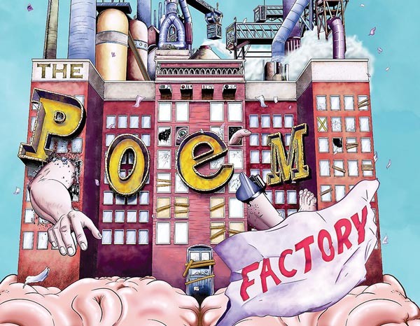 What A Devil Thou Art, Poverty! —Dave Newman’s The Poem Factory and The ...